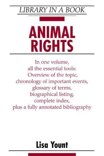 Animal Rights (Library in a Book) by Lisa Yount | Goodreads