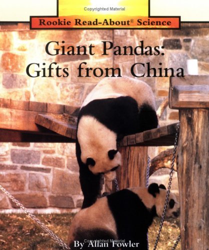 Giant Pandas: Gifts from China by Allan Fowler | Goodreads