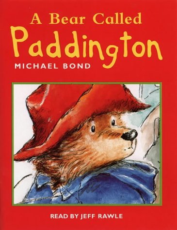 A Bear Called Paddington: Unabridged by Michael Bond | Goodreads