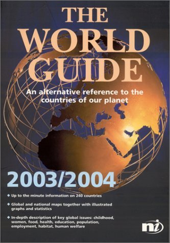 The World Guide: An Alternative Reference to the Countries of Our ...