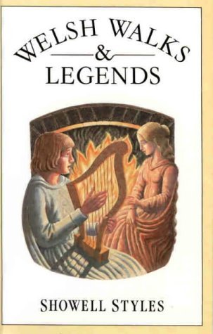 Welsh Walks & Legends by Showell Styles | Goodreads