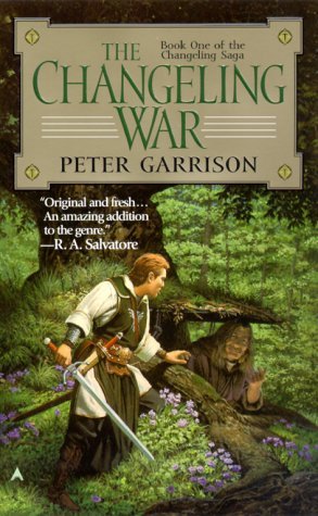 The Changeling War (The Changeling Saga, #1) by Peter Garrison | Goodreads