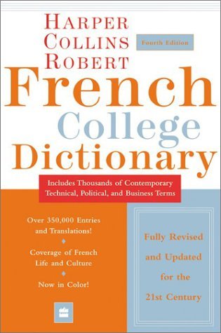 HarperCollins Robert French College Dictionary by HarperCollins | Goodreads