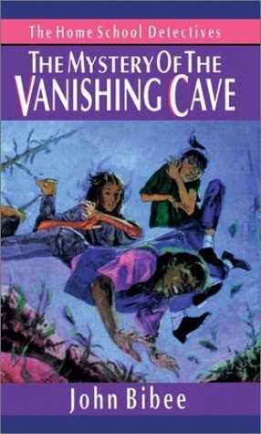 The Mystery of the Vanishing Cave by John Bibee | Goodreads