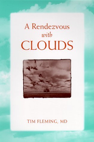 A Rendezvous with Clouds by Richard McCord | Goodreads