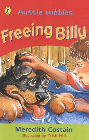 Aussie Nibble: Freeing Billy by Meredith Costain | Goodreads