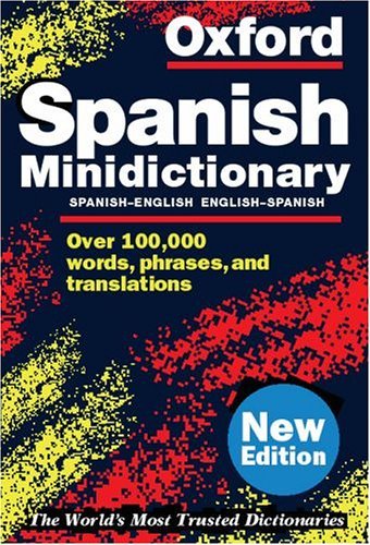 Oxford Spanish Minidictionary by Carol Styles Carvajal | Goodreads