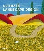 Ultimate Landscape Design by Alejandro Bahamón | Goodreads