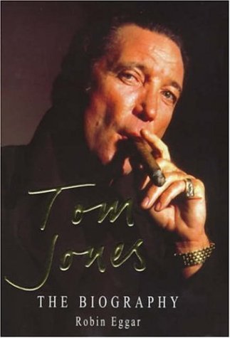 Tom Jones by Robin Eggar | Goodreads