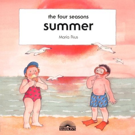 Summer (The Four Seasons) by Maria Rius | Goodreads
