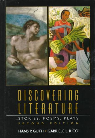 Discovering Literature: Stories, Poems, Plays by Hans P. Guth | Goodreads