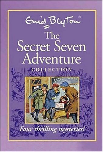 Secret Seven Adventure Collection by Enid Blyton | Goodreads