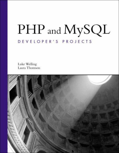 Php And My Sql Developer's Projects by Luke Welling | Goodreads