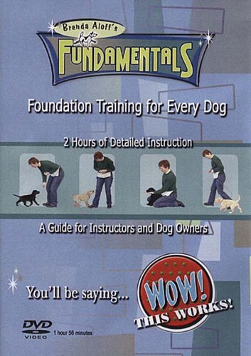 Brenda Aloff's Fundamentals: Foundation Training for Every Dog DVD by ...