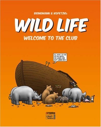 Welcome to the Club (Wild LIfe, #1) by Valentin Kopetzki | Goodreads