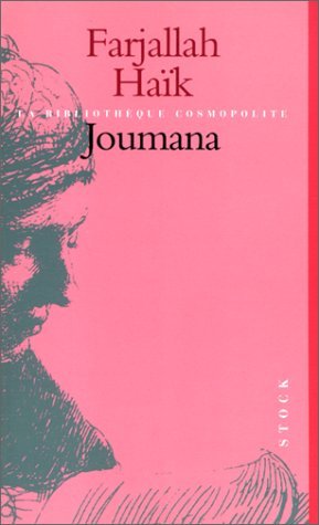 Joumana by Farjallah Haik | Goodreads