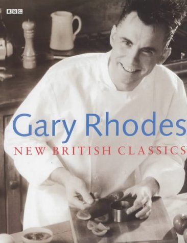 New British Classics by Rhodes, Gary ( Author ) ON Sep-06-2001 ...