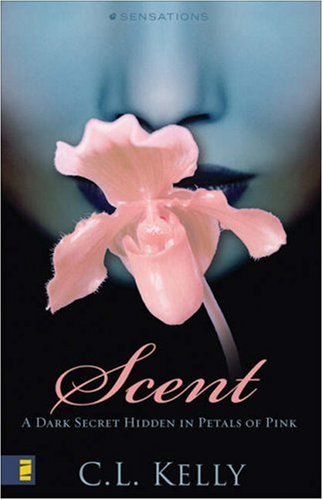 Scent (Sensations, #1) by C.L. Kelly | Goodreads