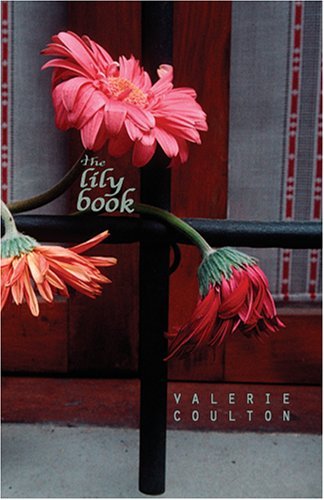 The Lily Book by Valerie Coulton | Goodreads