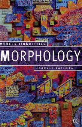 Morphology by Francis Katamba | Goodreads