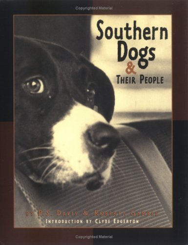 Southern Dogs and Their People by Roberta Gamble | Goodreads
