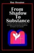 From Shadow to Substance by Roy Hession | Goodreads