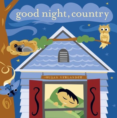 Goodnight, Country by Susan Verlander | Goodreads