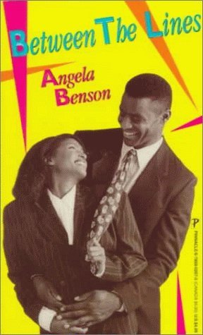 Between the Lines (Arabesque) by Angela Benson | Goodreads