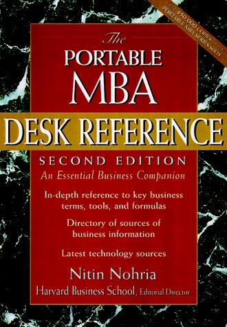 The Portable MBA Desk Reference: An Essential Business Companion by ...