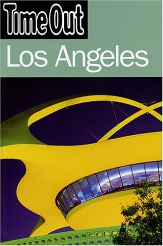 Time Out Los Angeles (Time Out Guides) by Time Out Guides | Goodreads