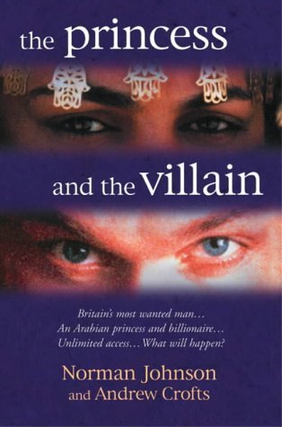Princess and the Villain by Andrew Crofts | Goodreads