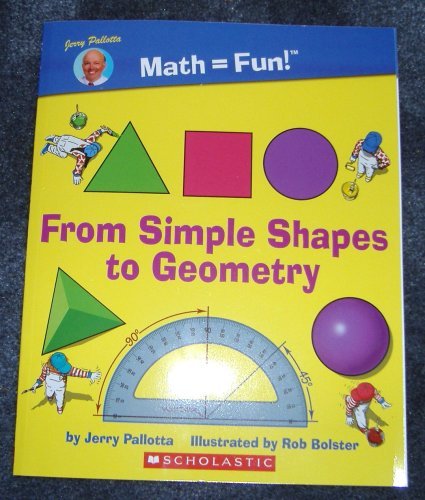 From Simple Shapes to Geometry by Pallotta, Jerry (2007) Paperback by ...