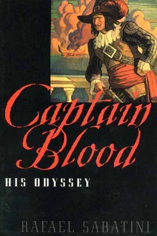 Captain Blood: His Odyssey by Rafael Sabatini | Goodreads