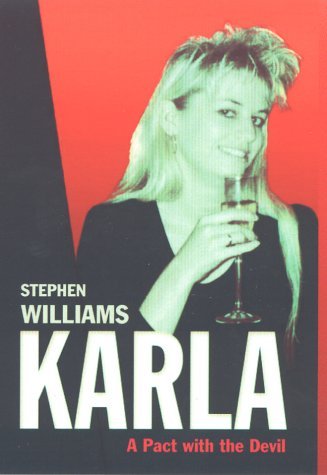 Karla: A Pact with the Devil by Stephen Williams | Goodreads