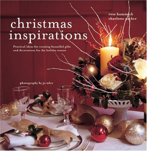 Christmas Inspirations: Practical Ideas for Creating Beautiful Gifts ...