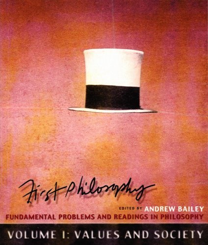 First Philosophy I: Values and Society: Fundamental Problems and ...