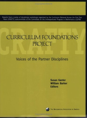 The Curriculum Foundations Project: Voices of the Partner Disciplines ...