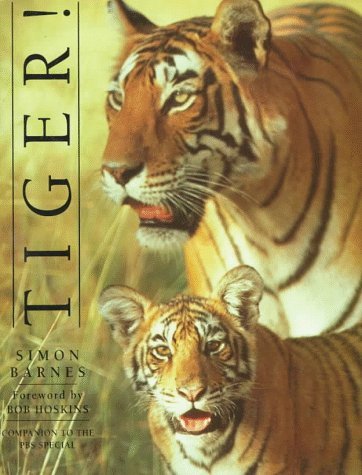 Tiger! by Simon Barnes | Goodreads