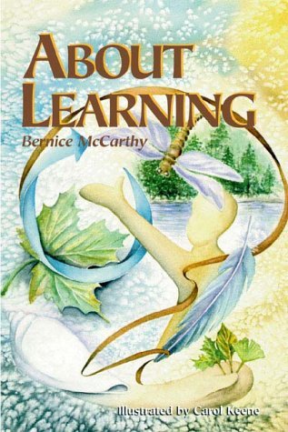 About Learning by Bernice McCarthy | Goodreads