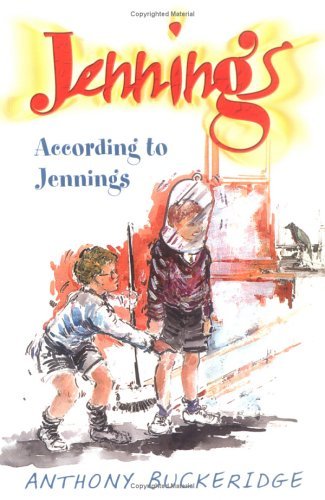 According to Jennings by Anthony Buckeridge | Goodreads