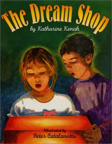 The Dream Shop by Katharine Kenah | Goodreads