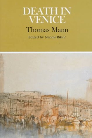 Death in Venice: Complete, Authoritative Text with Biographical and ...