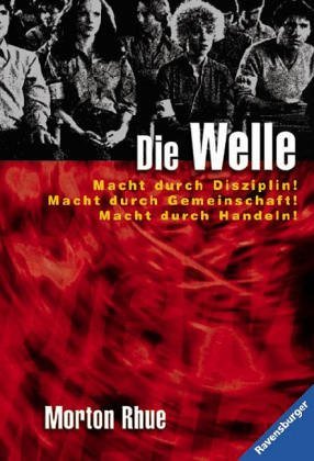 Die Welle by Morton Rhue | Goodreads