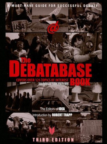 The Debatabase Book: A Must-Have Guide for Successful Debate by Robert ...