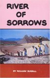 River of Sorrows: Life History of the Maidu-Nisenan Indians by Richard ...