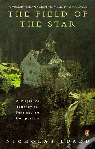 The Field of the Star by Nicholas Luard | Goodreads