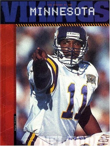 The History of the Minnesota Vikings (NFL Today) by Aaron Frisch ...