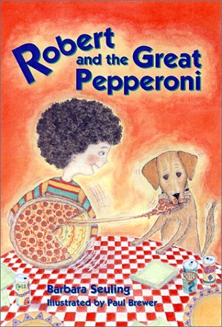 Robert and the Great Pepperoni (Robert Books) by Paul Brewer | Goodreads