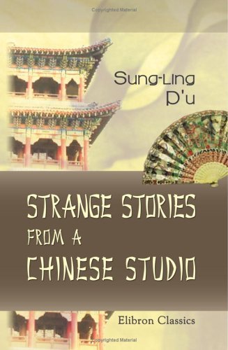 Strange Stories from a Chinese Studio by Pu Songling | Goodreads