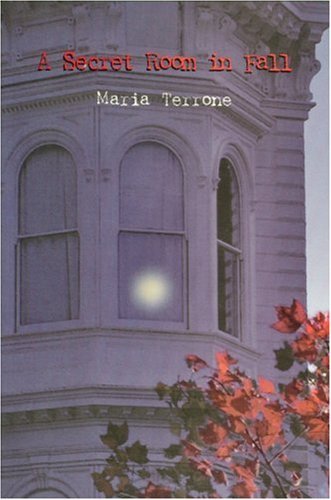 A Secret Room in Fall by Maria Terrone | Goodreads
